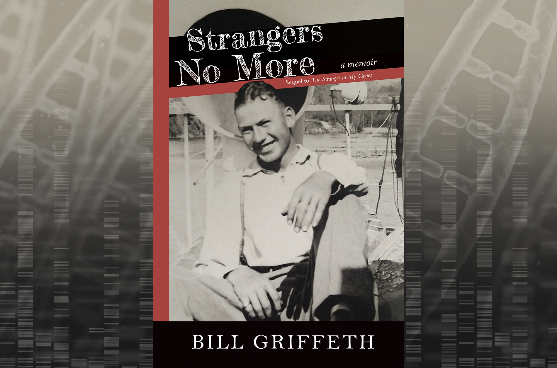 Bill Griffeth with Strangers No More: A Memoir
